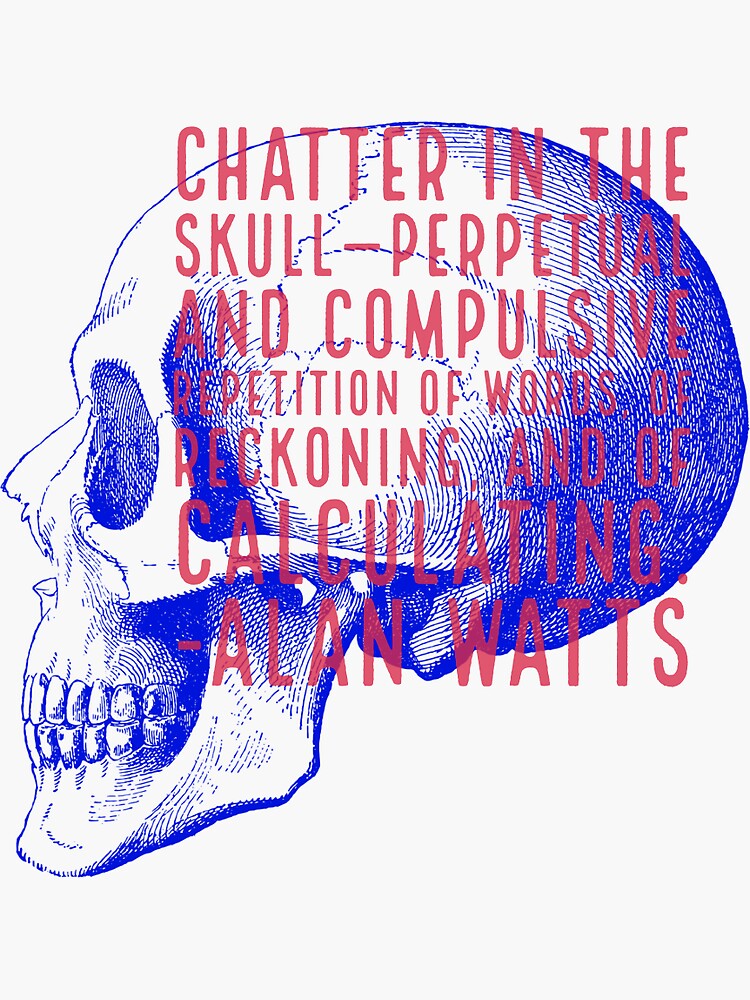 "Chatter in the skull" Sticker by AimlessWonder | Redbubble