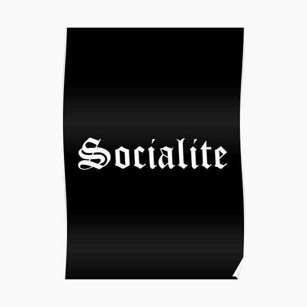 "Socialite - mean girls" Poster for Sale by yoshra | Redbubble