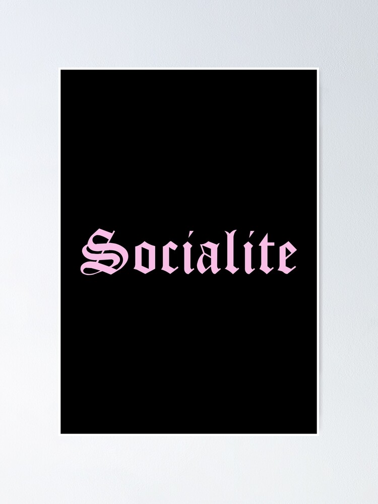 "Socialite - mean girls" Poster by yoshra | Redbubble