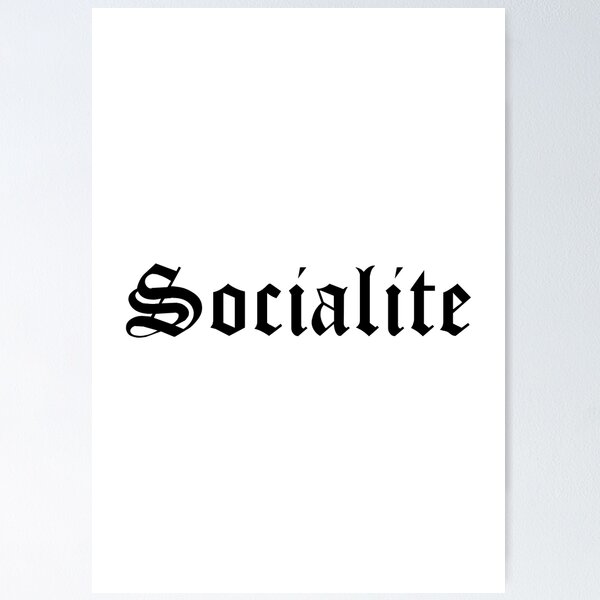 "Socialite - mean girls" Poster for Sale by yoshra | Redbubble