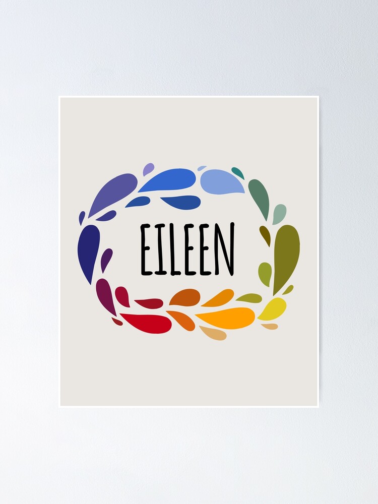 "Eileen Name Cute Colorful Gift Named Eileen" Poster for Sale by ...