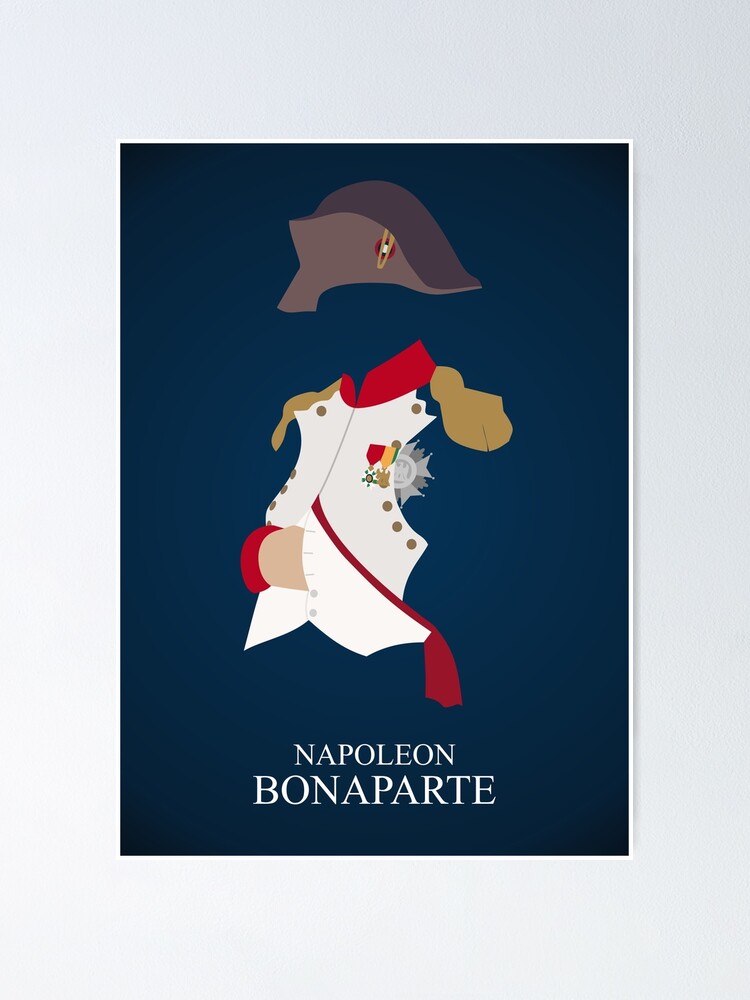 "Napoleon Bonaparte" Poster for Sale by WahyuAjiSadewa | Redbubble