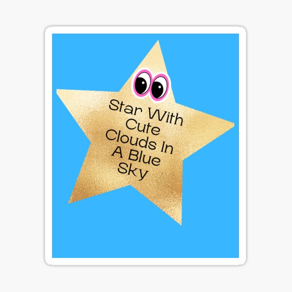 " funny Stars with cute clouds in a blue sky " Sticker by Cone-04 ...