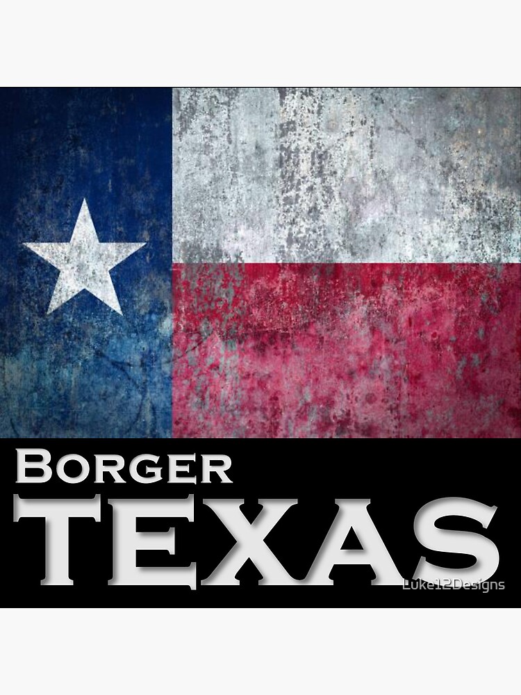 "Borger Texas" Poster for Sale by Luke12Designs | Redbubble