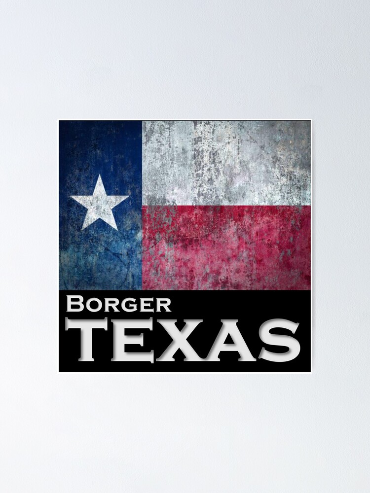 "Borger Texas" Poster for Sale by Luke12Designs | Redbubble