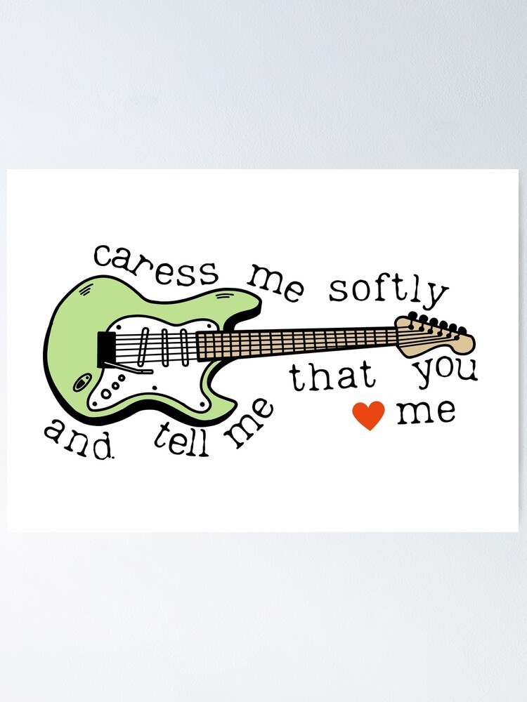 "Caress Me Softly" Poster for Sale by bloody-L | Redbubble