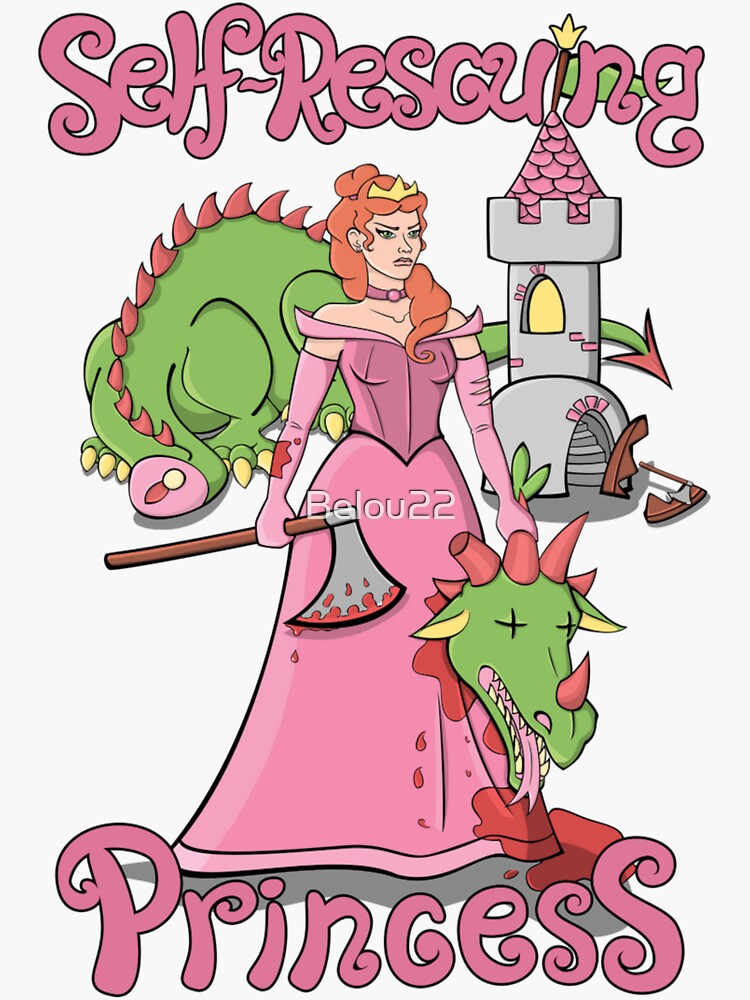 "Self Rescuing Princess" Sticker by Belou22 | Redbubble