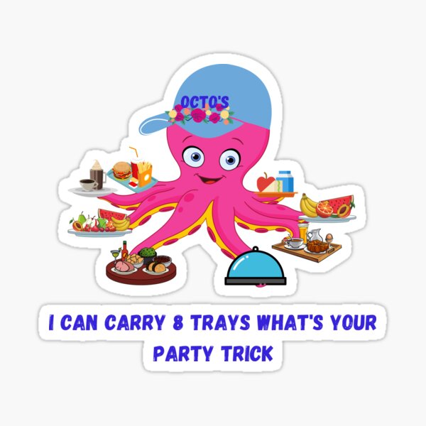 "Waitress, funny octopus" Sticker for Sale by ArianaAbigail | Redbubble