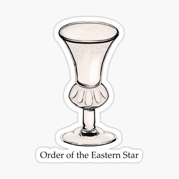 "The Cup - Order of the Eastern Star" Sticker for Sale by ...
