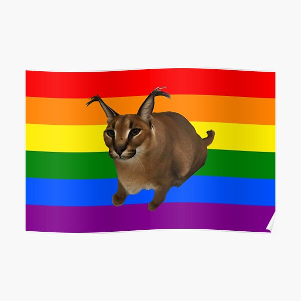 "big floppa pride" Poster for Sale by cheapfan | Redbubble