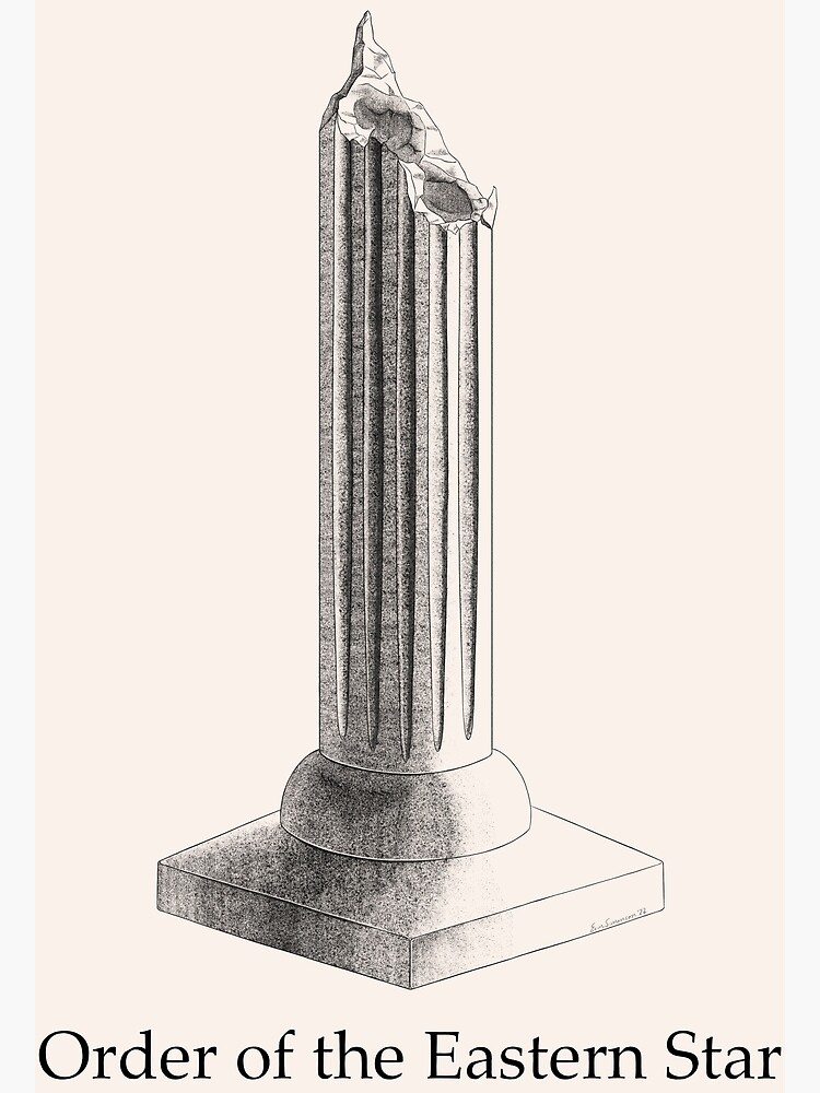 "The Broken Column- Order of the Eastern Star" Poster for Sale by ...