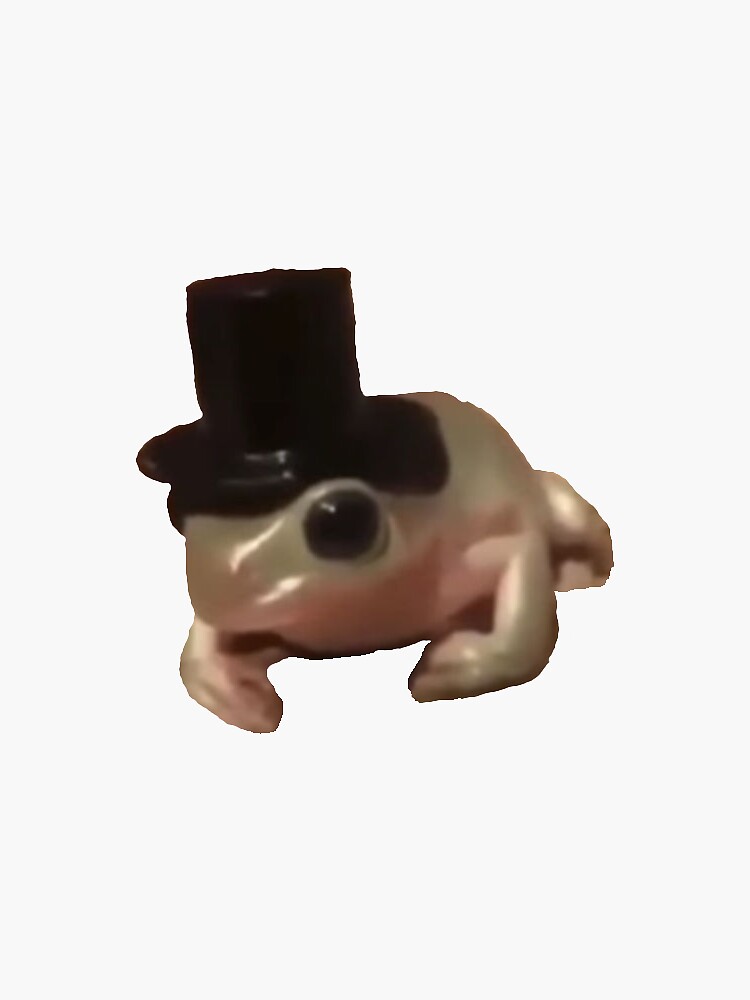 "cute frog wearing a top hat meme" Sticker by meefsteak | Redbubble
