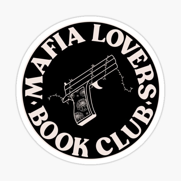 "Mafia Lovers Book Club" Sticker for Sale by WondrousDoodles | Redbubble