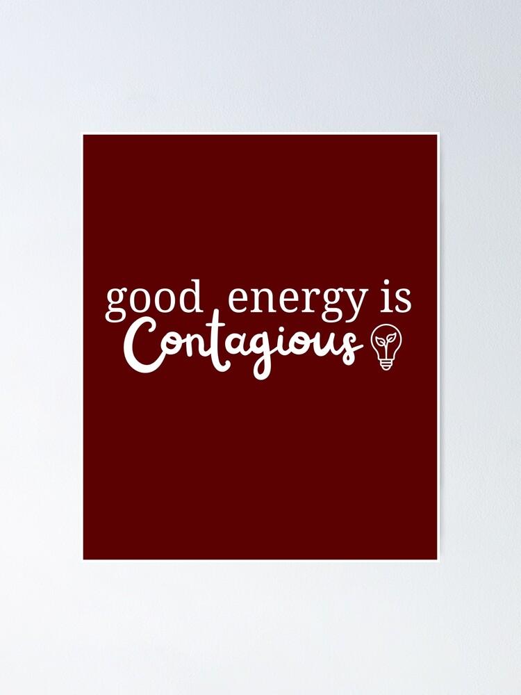 "good energy is contagious : vip motivation best in the world quet love ...