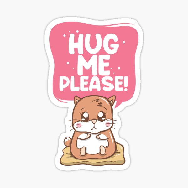 "hug me please" Sticker by createsafae | Redbubble
