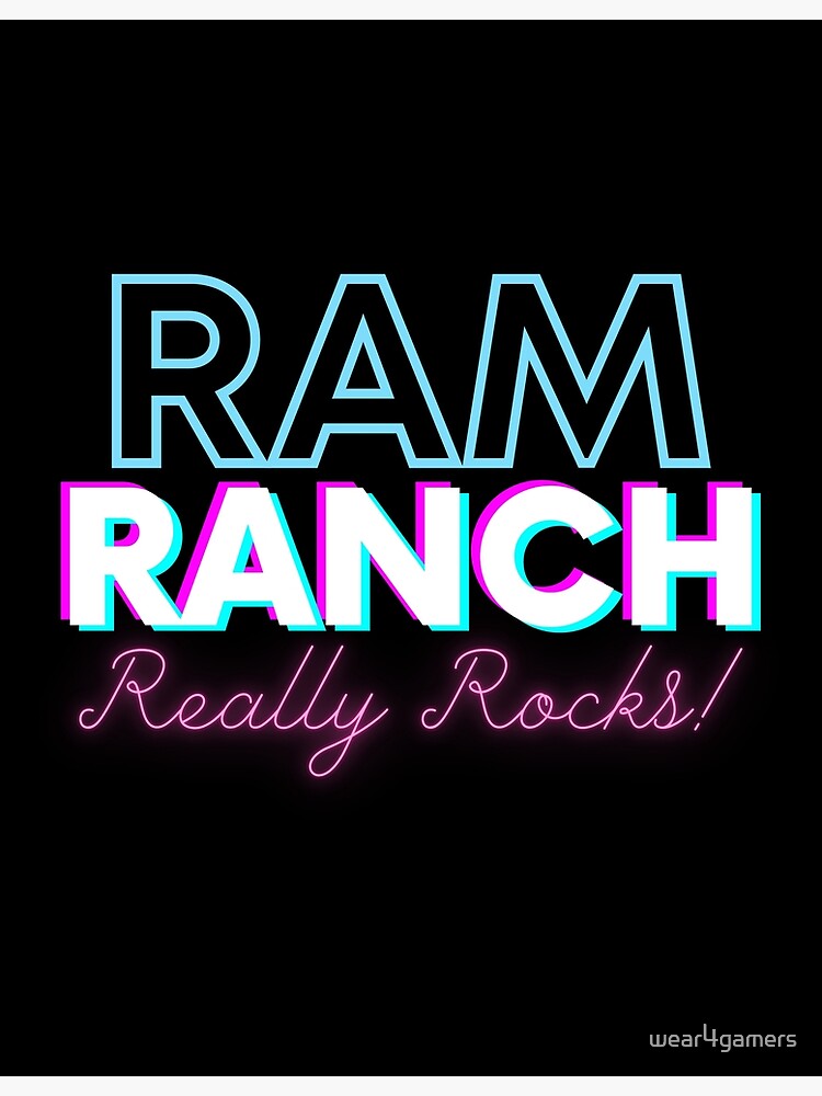 "ram ranch really rocks | ram ranch | cowboys of ram ranch" Poster by ...