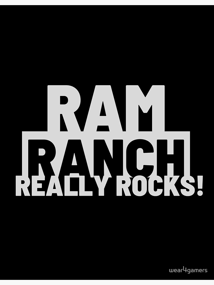 "ram ranch | ram ranch really rocks | cowboys of ram rancher" Poster ...