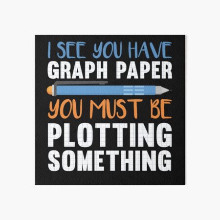 "Math Teacher Geometry plotting " Art Board Print by ClamenTaon | Redbubble