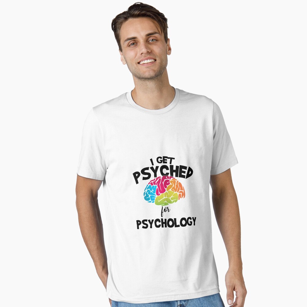 "I Get Psyched For Psychology" Poster for Sale by CreativeStrike ...
