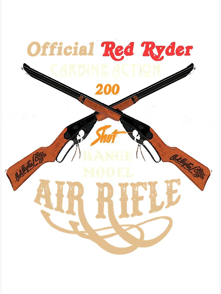 "Red Ryder BB Gun from A Christmas Story " Poster for Sale by ...