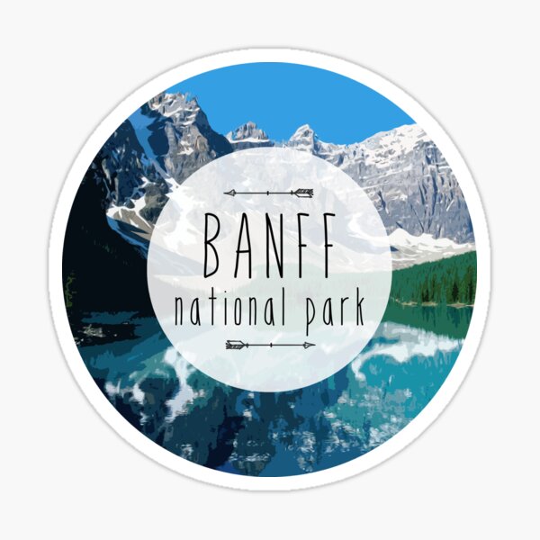 "Banff National Park" Sticker for Sale by tysonK | Redbubble