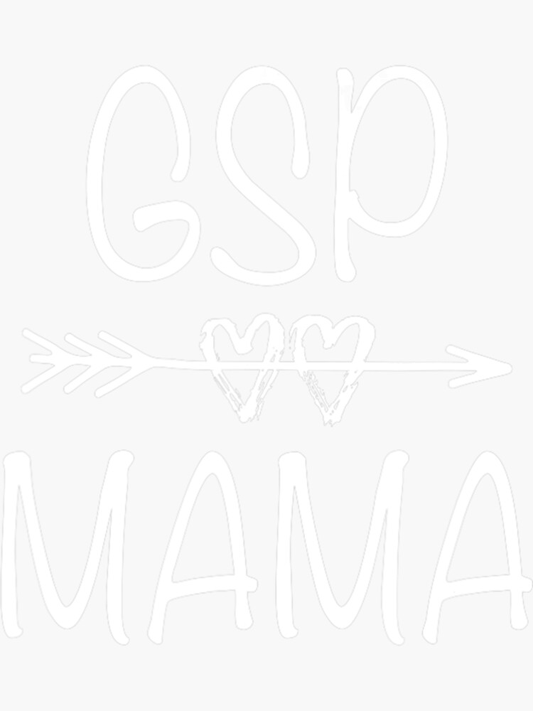 "German Shorthaired Pointer Mom Gifts Cute GSP Mama ." Sticker by ...