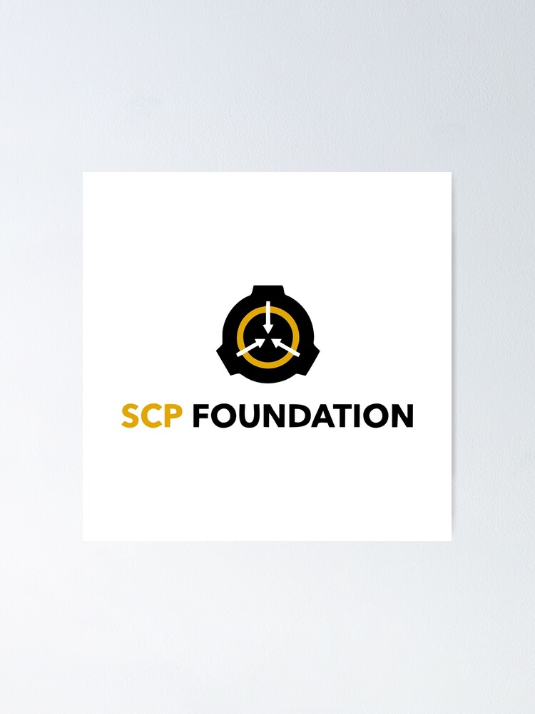 "SCP FOUNDATION -LOGO" Poster for Sale by GarScott501 | Redbubble