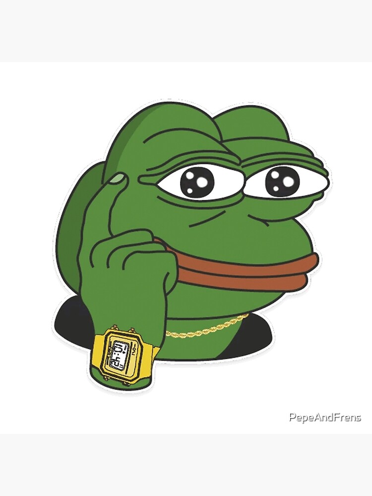 "Watch Wearing Pepe the Frog" Poster for Sale by PepeAndFrens | Redbubble