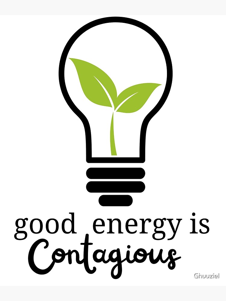 "good energy is contagious : vip motivation best in the world quet love ...