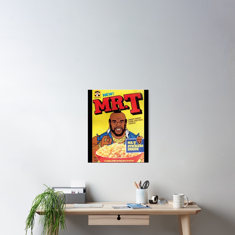 "Mr. T Cereal" Poster by wzaenyl012 | Redbubble