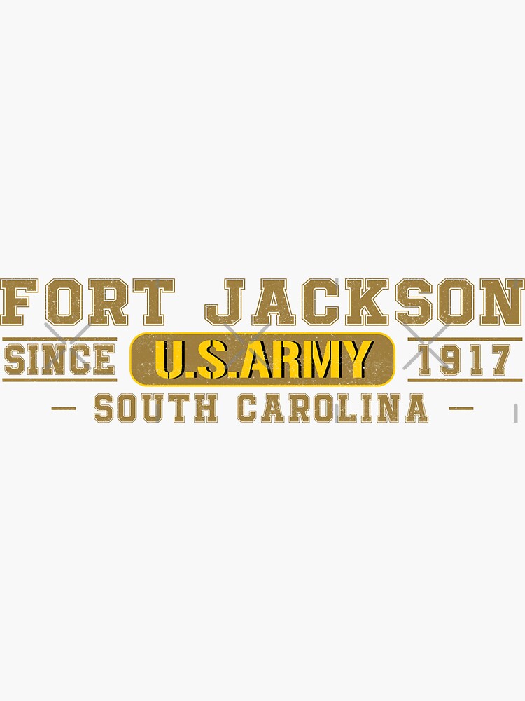 "Fort Jackson In South Carolina Army Base" Sticker by BennyRamirez ...