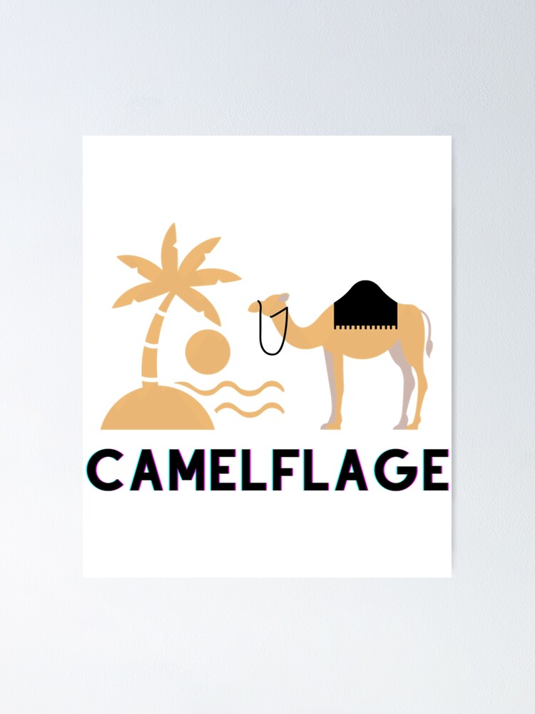 "adorable camelflage " Poster for Sale by Flagcastle | Redbubble