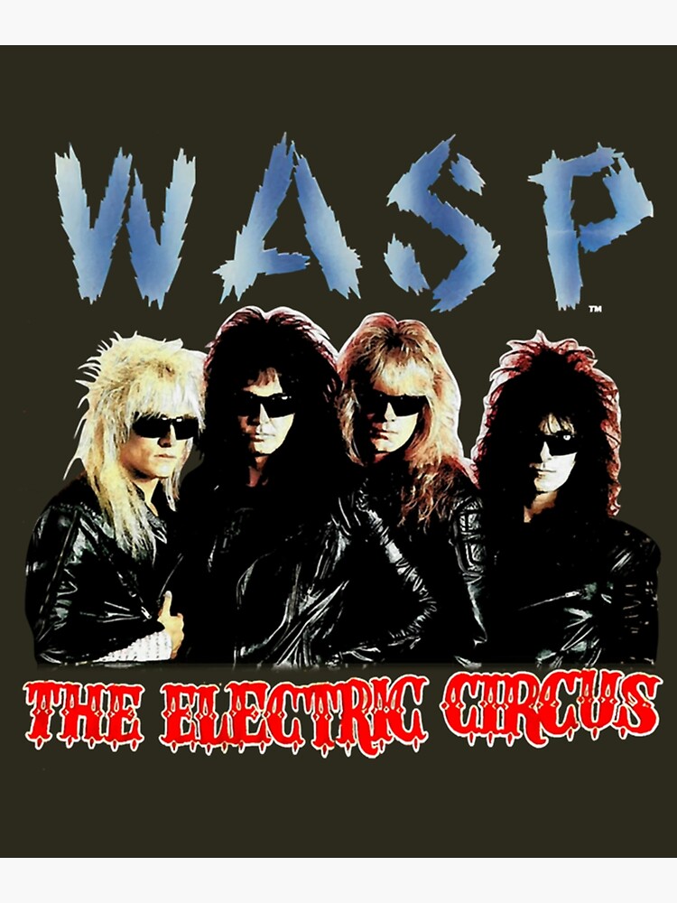 "Wasp 1987 the Electric Circus Tour Concert " Art Print for Sale by Caseyhuffman | Redbubble