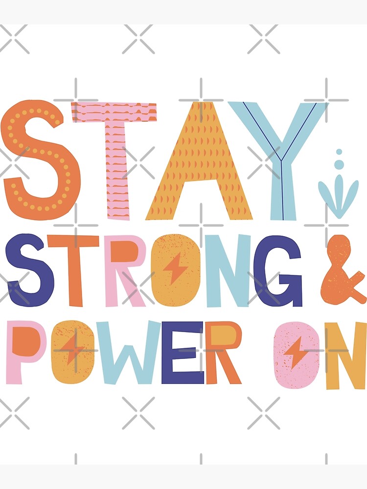"Stay Strong And Power On | VSCO Aesthetic" Poster by ISayHeaven ...