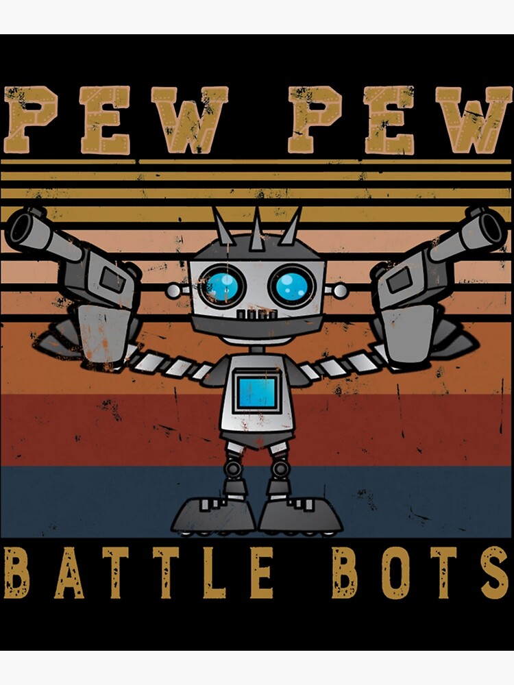 "battlebots Battle Bot Robot Combat Fighting Bots " Poster by ...