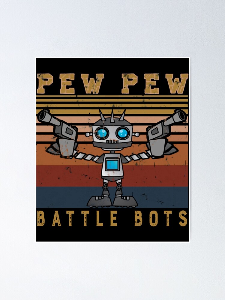 "battlebots Battle Bot Robot Combat Fighting Bots " Poster by ...