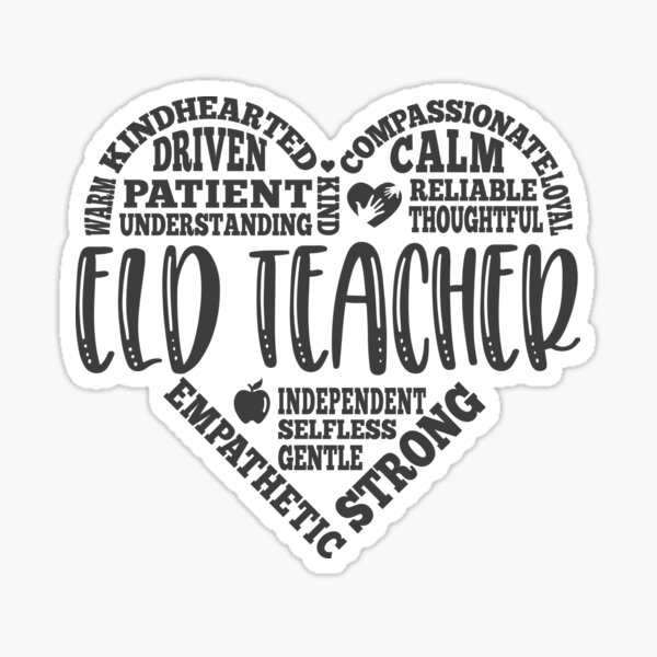 "ELD Teacher, English Language Development" Sticker by brackerdesign ...