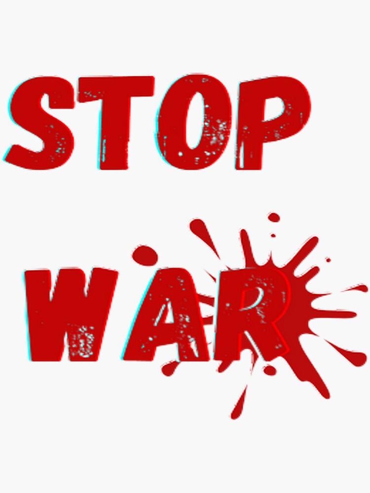 "Stop War" Sticker by Saadbou94 | Redbubble