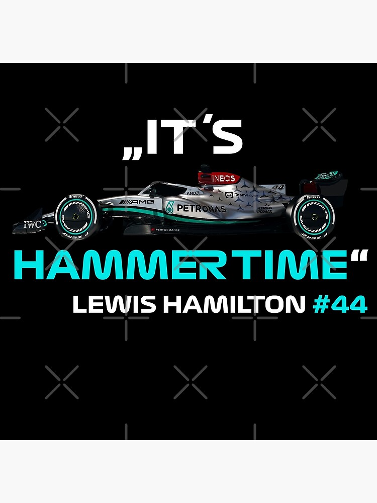 It´s Hammer Time #44 Lewis Hamilton Formula 1 Premium Matte Vertical ...