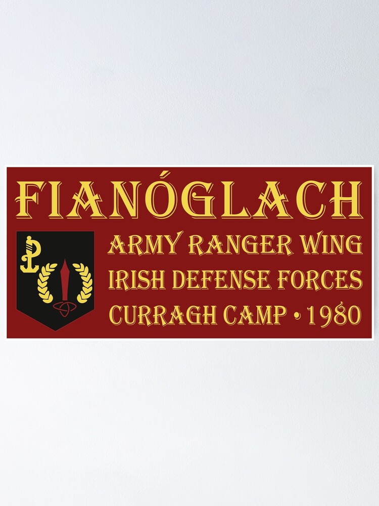 "Irish Army Ranger Wing Fianoglach Ireland Army #1917" Poster for Sale ...