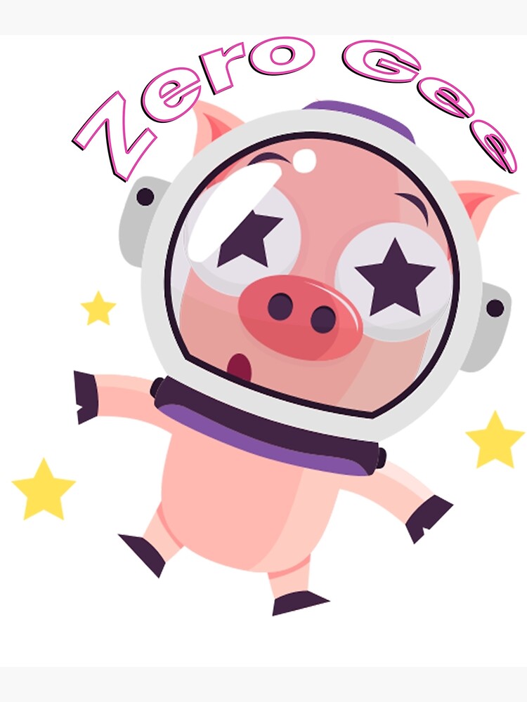 "Zero Gee astronaut pig" Poster for Sale by cool-things-br | Redbubble