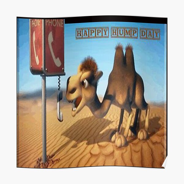 "Happy Hump Day" Poster for Sale by Said1998 | Redbubble