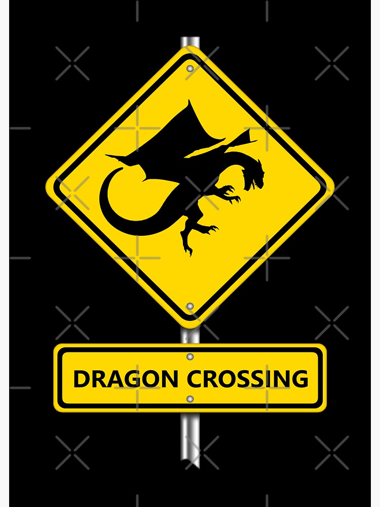 "Dragon Crossing Road Sign" Sticker by Pop-Pop-P-Pow | Redbubble