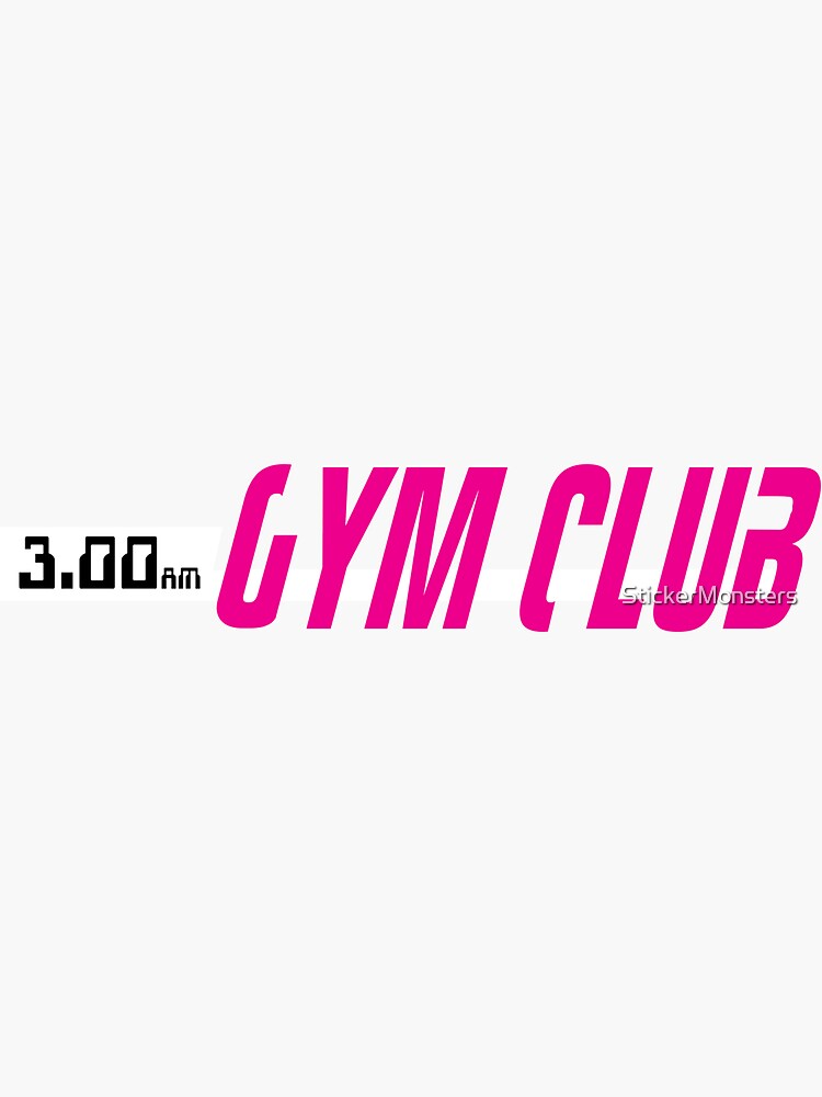 "3am Gym Club Horizontal" Sticker for Sale by StickerMonsters | Redbubble