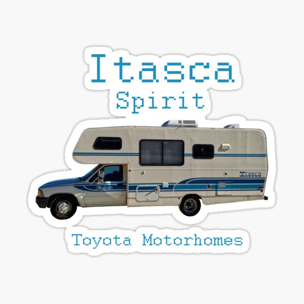 "Toyota Itasca Spirit Motorhome " Sticker by ButchPetty | Redbubble