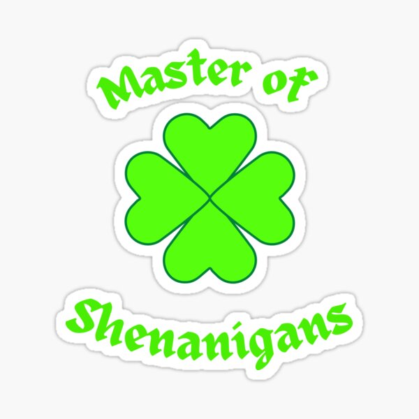 "Master of Shenanigans " Sticker by blossomgirl33 | Redbubble