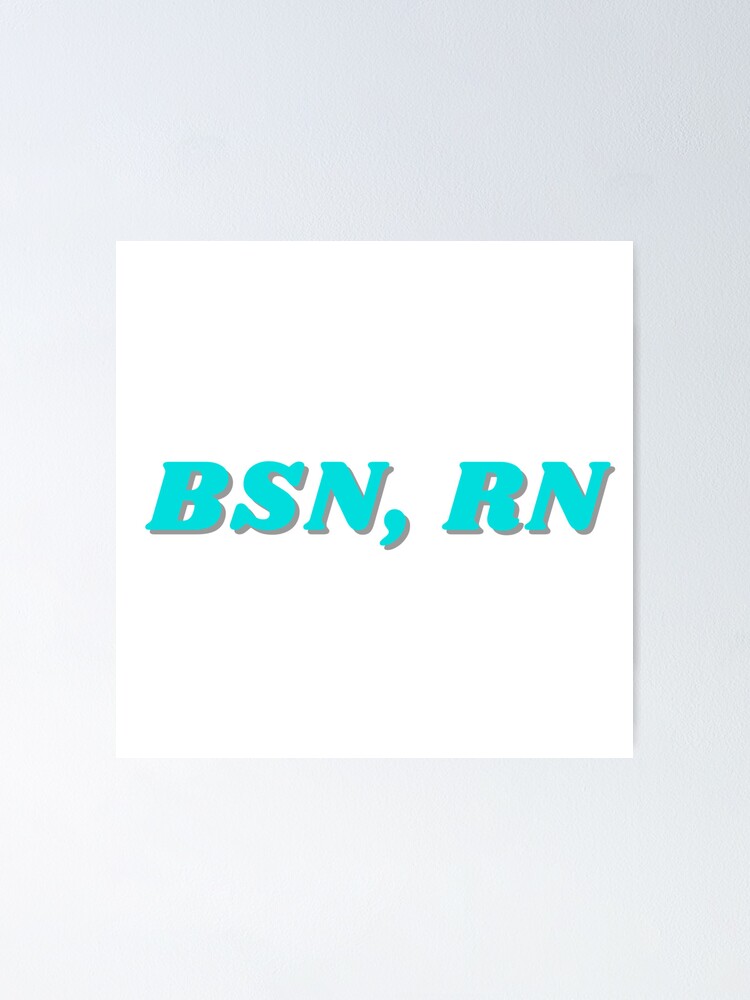 "BSN, RN- Summer Color Palette, Blue" Poster for Sale by CSdoodles ...