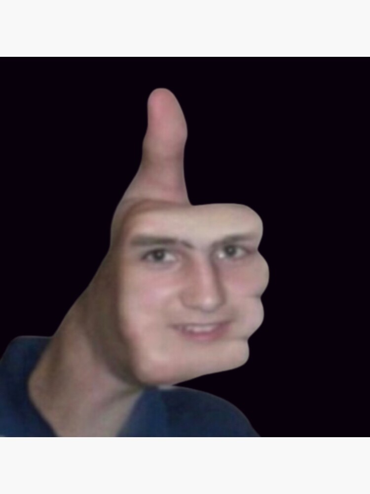 "thumbs up guy" Poster for Sale by purplepinkdrgn | Redbubble