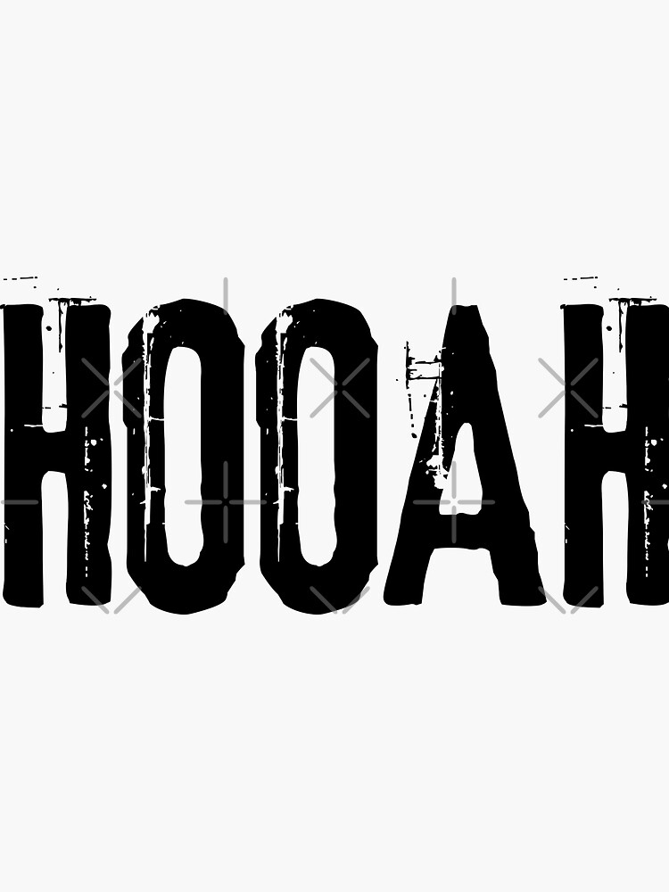 "Hooah" Sticker by MargotFord | Redbubble