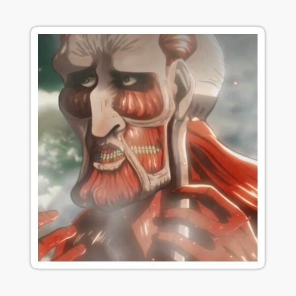 "HANDSOME COLOSSAL TITAN" Sticker by deepfriedfeline | Redbubble